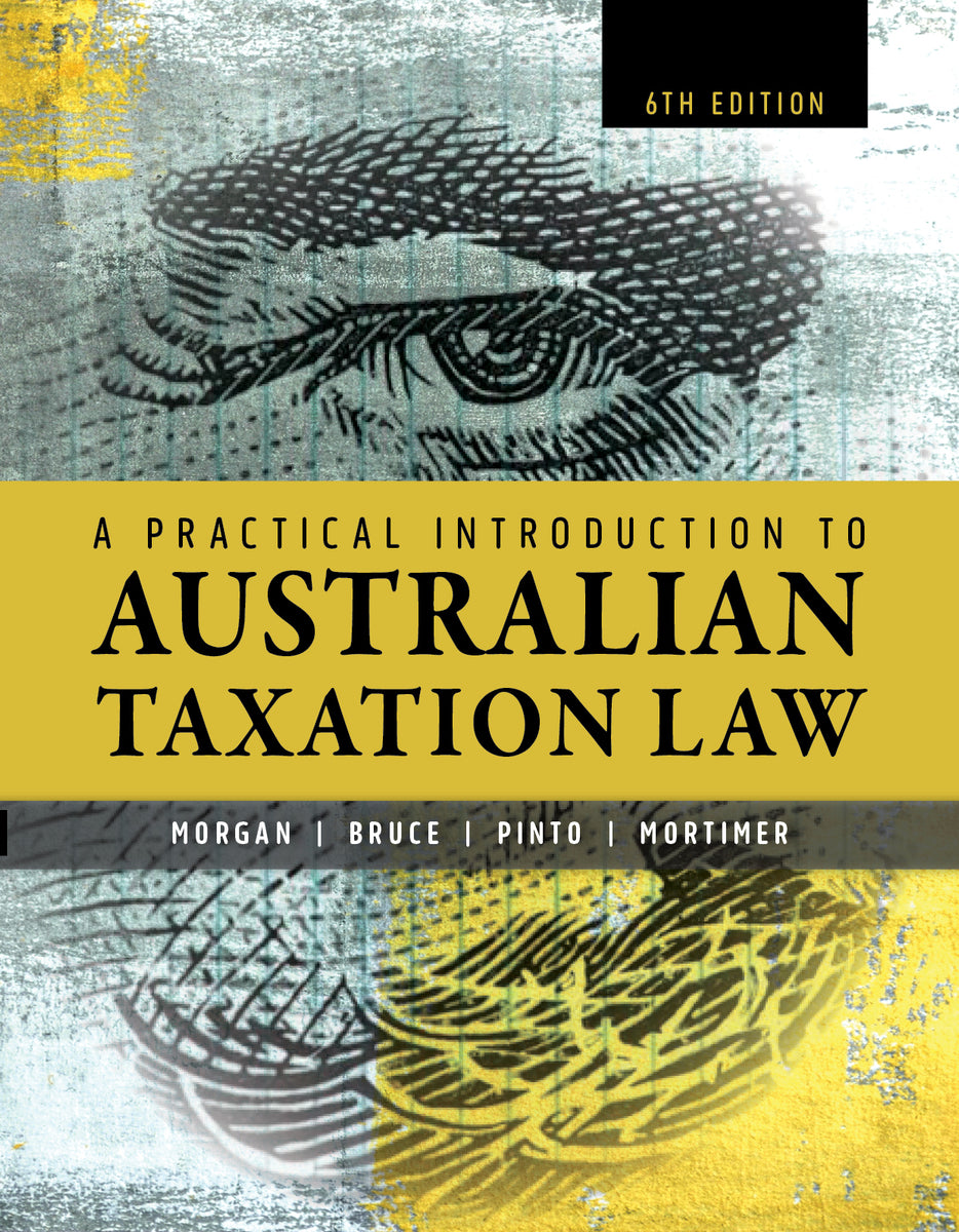 A Practical Introduction to Australian Taxation Law – Learn Now ...