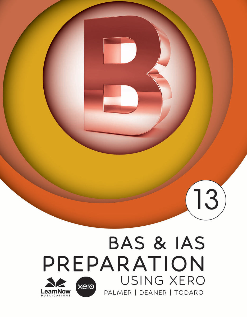 BAS and IAS Preparation Using Xero – Learn Now Publications
