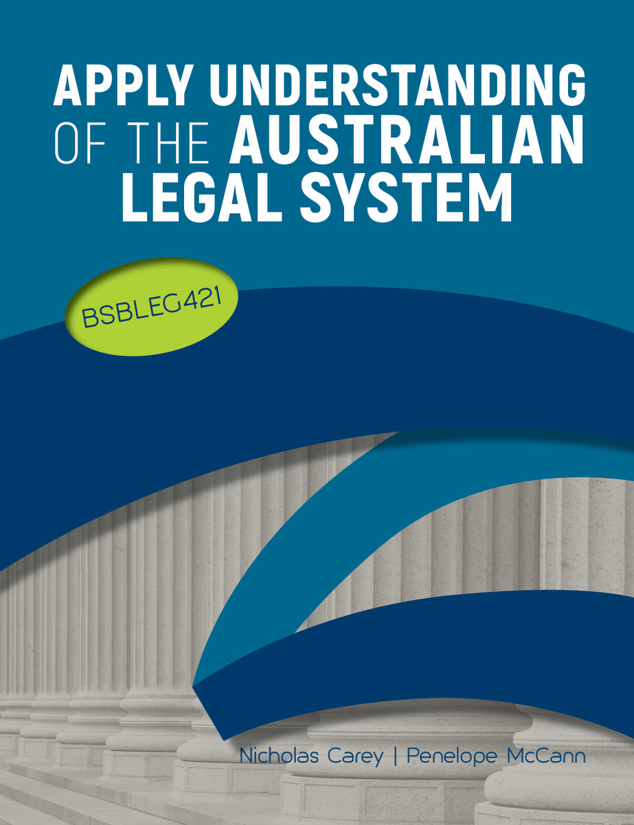 Apply Understanding of the Australian Legal System – Learn Now Publications
