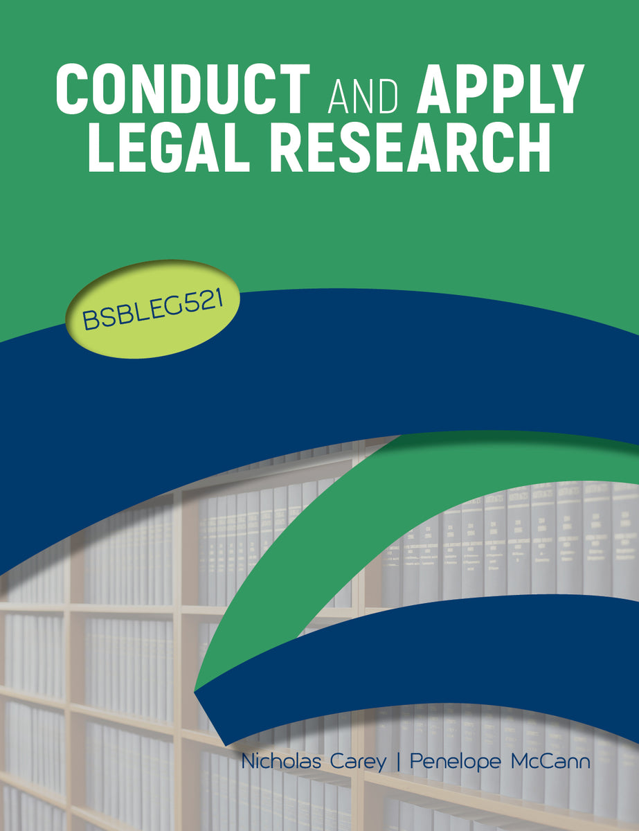Conduct and Apply Legal Research – Learn Now Publications