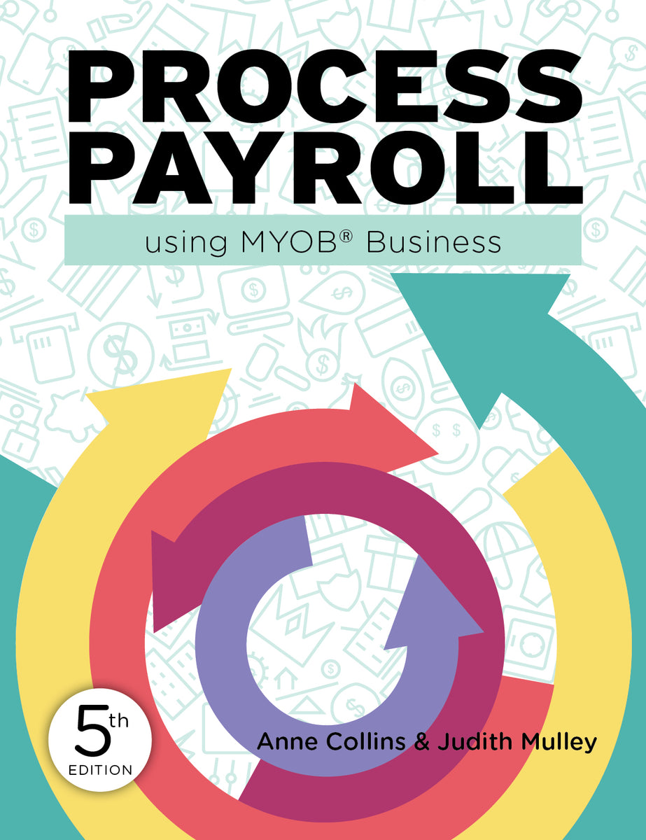 Process Payroll using MYOB Business – Learn Now Publications