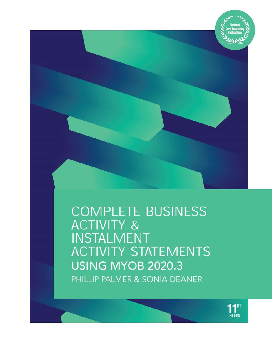 Complete Business Activity and Instalment Activity Statements using MY ...