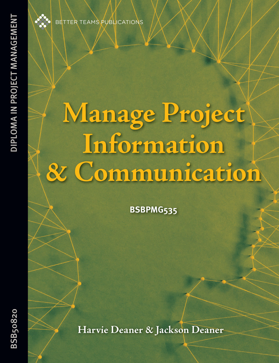 Manage Project Information and Communication – Learn Now Publications