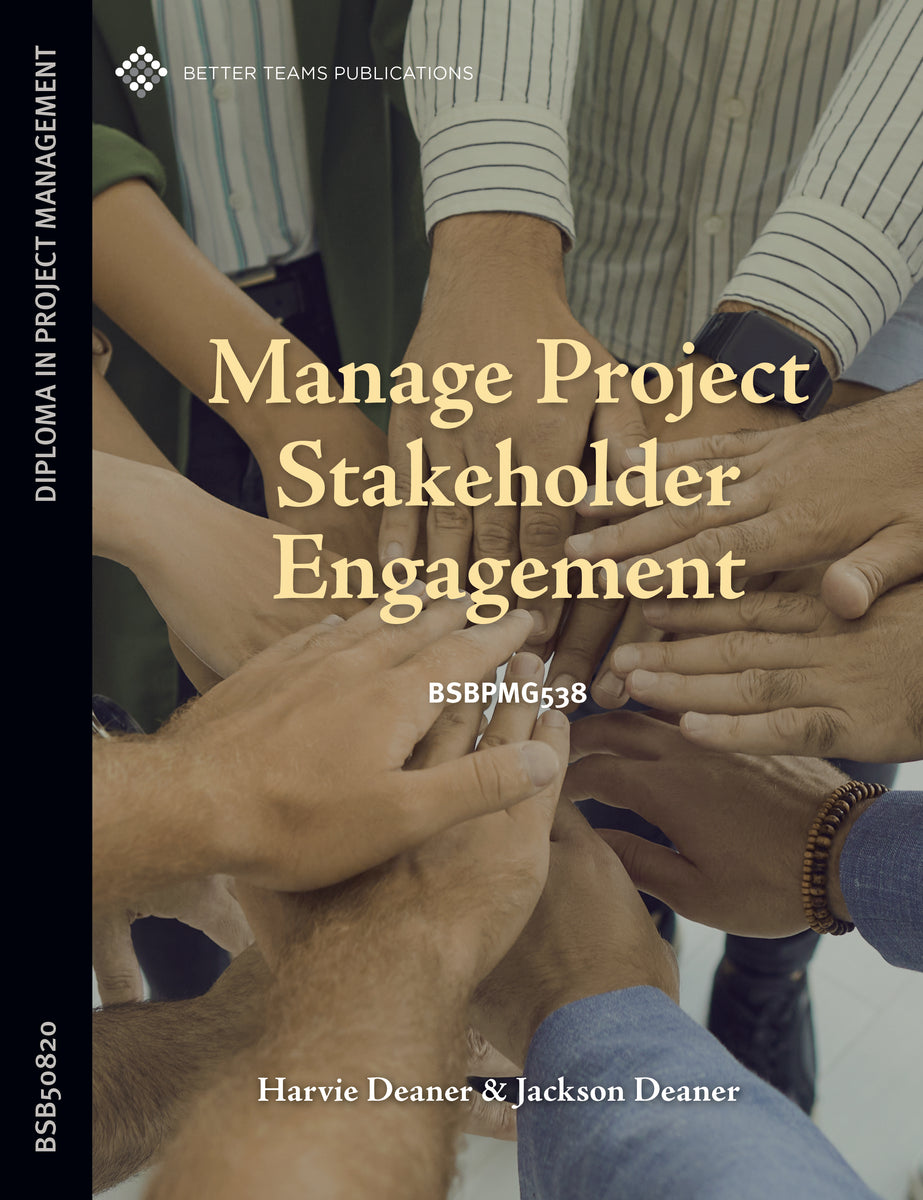 Manage Project Stakeholder Engagement – Learn Now Publications