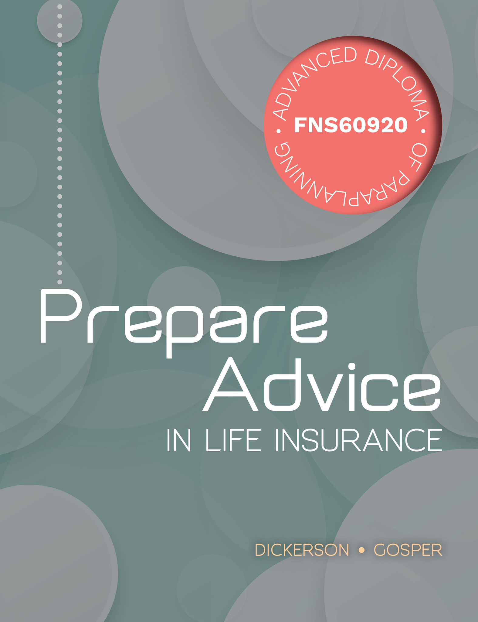 Prepare Advice in Life Insurance – Learn Now Publications
